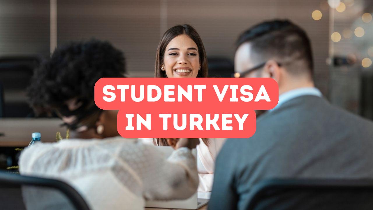 Student Visa in Turkey: A Guide for International Students