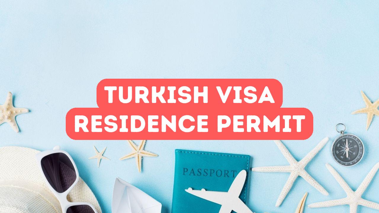 Frequently Asked Questions: Turkish Visas and Residence Permits