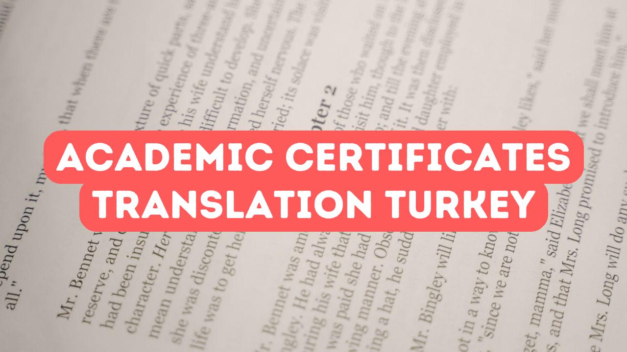 How to Translate Academic Transcripts for Universities in Turkey ...